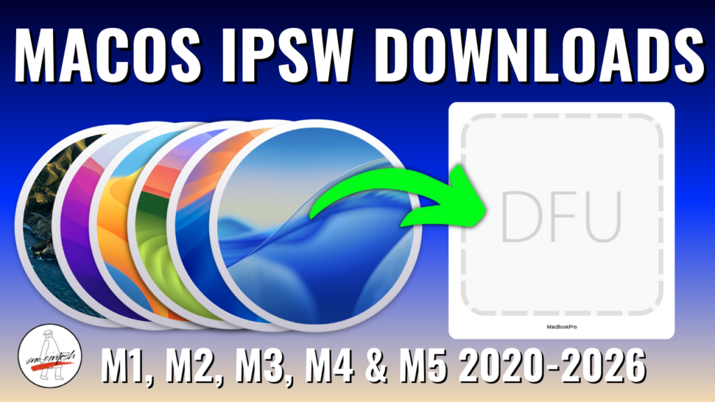 Apple Silicon M1/M2/M3/M4/M5 macOS IPSW Firmware Restore Files Database