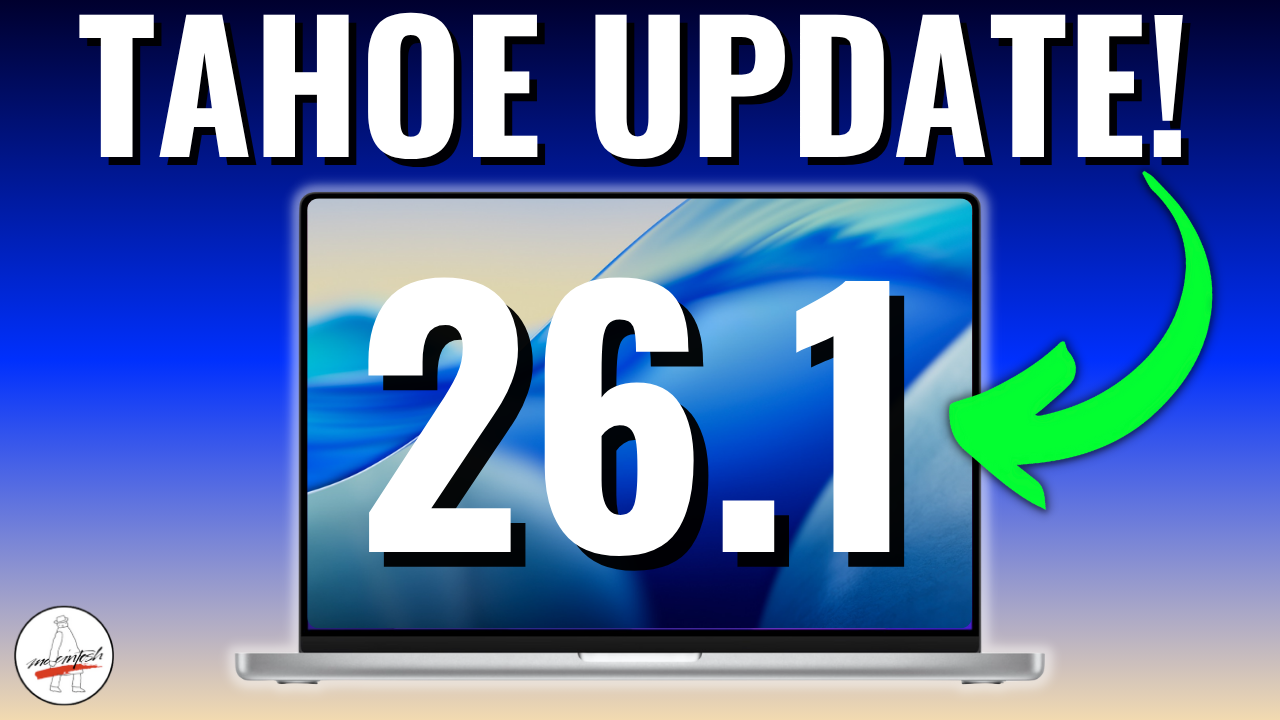 macOS Tahoe 26.1 Update! Everything you need to know.